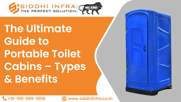 Everything About Portable Toilet Cabins & Uses
